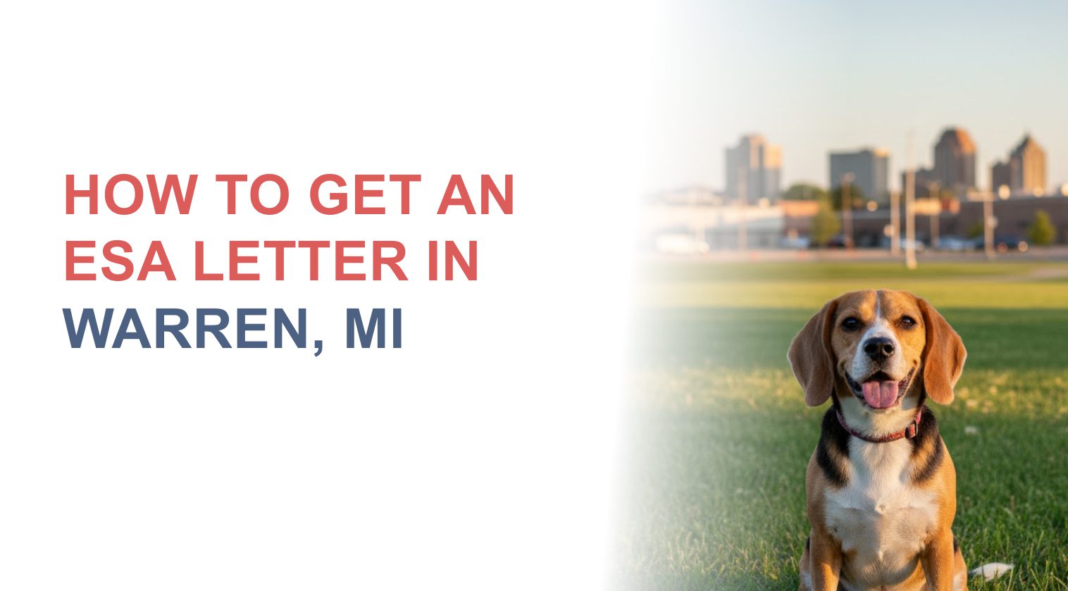 How to Get an Emotional Support Animal (ESA) Letter in Warren